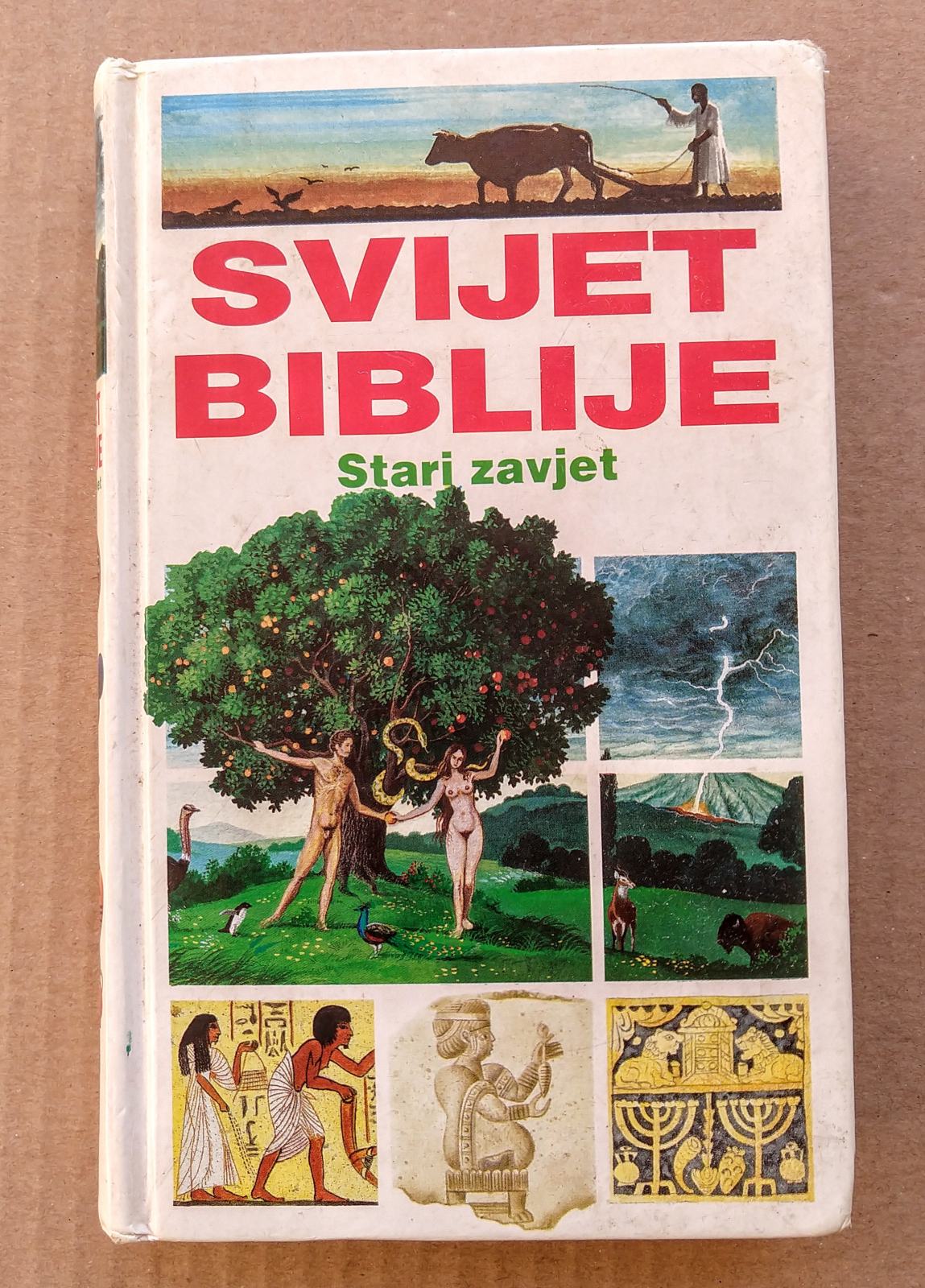 SVIJET BIBLIJE Stari Zavjet