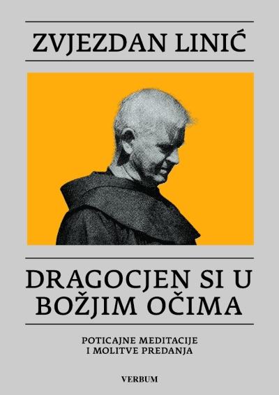Zvjezdan Linić: Dragocjen si u Božjim očima