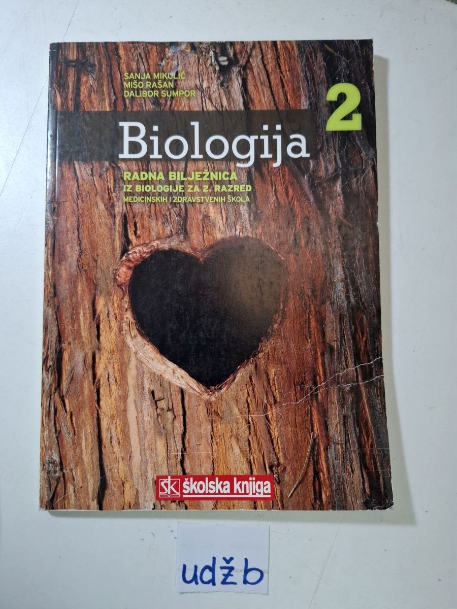 Biologija 2 : radna bilježnica iz biologije za 2. razred medicinskih..