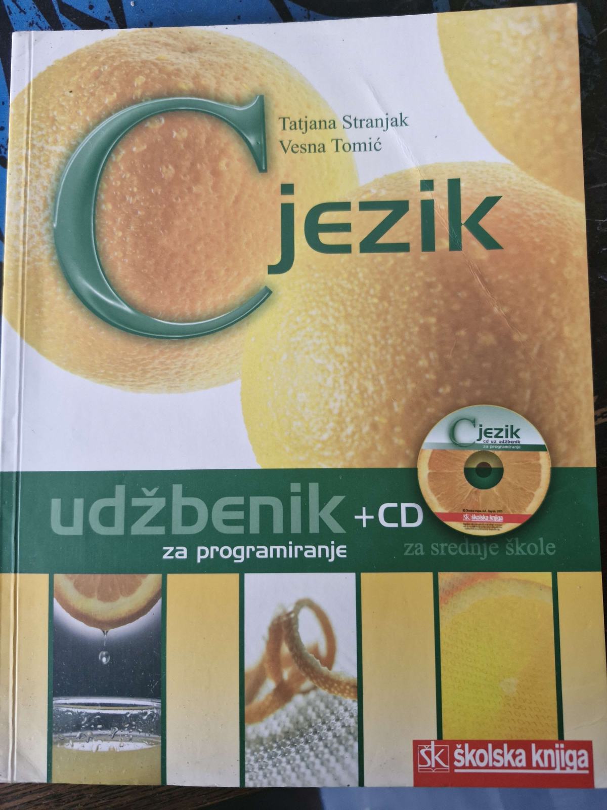 C jezik Tatjana Stranjak i Vesna Tomić (sa CD-om)