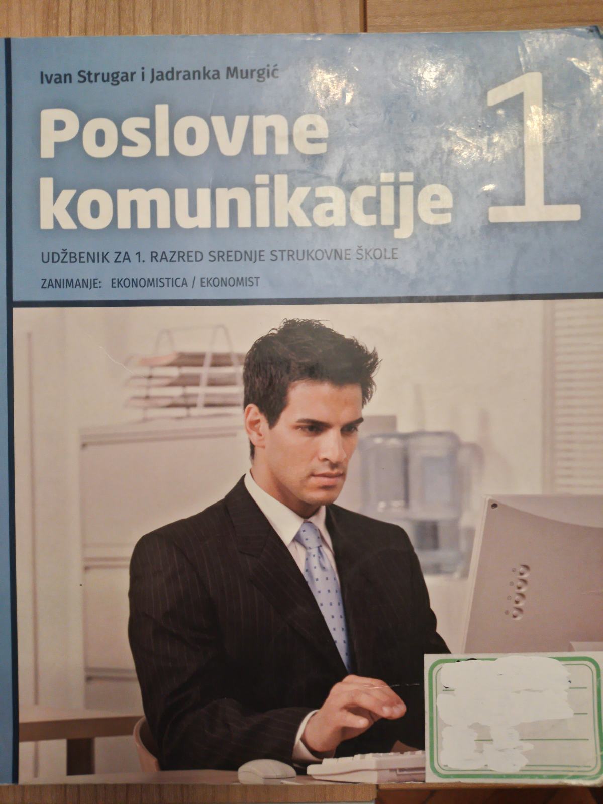 POSLOVNE KOMUNIKACIJE 1 - Strugar, Murgić