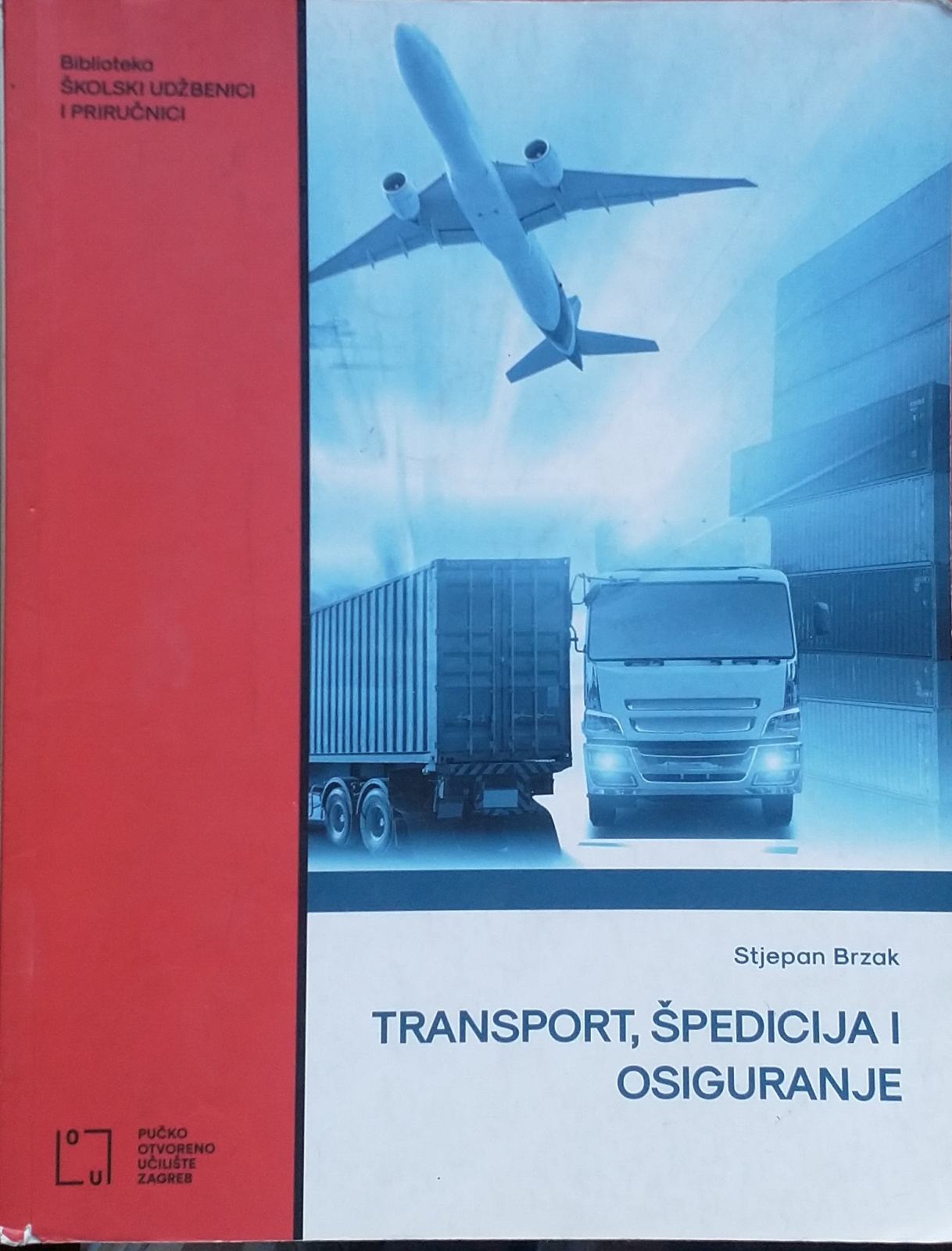 Stjepan Brzak – Transport, špedicija i osiguranje