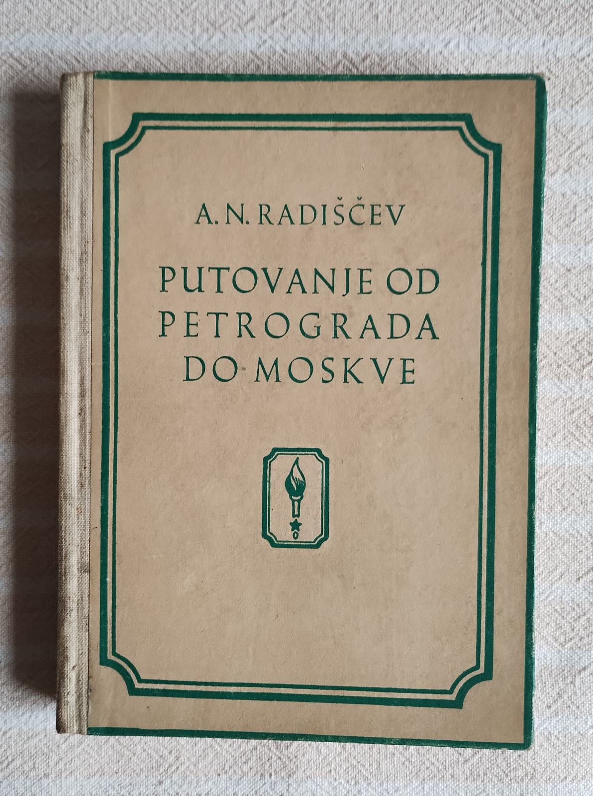 A.RADIŠCEV PUTOVANJE OD PETROGRADA DO MOSKVE