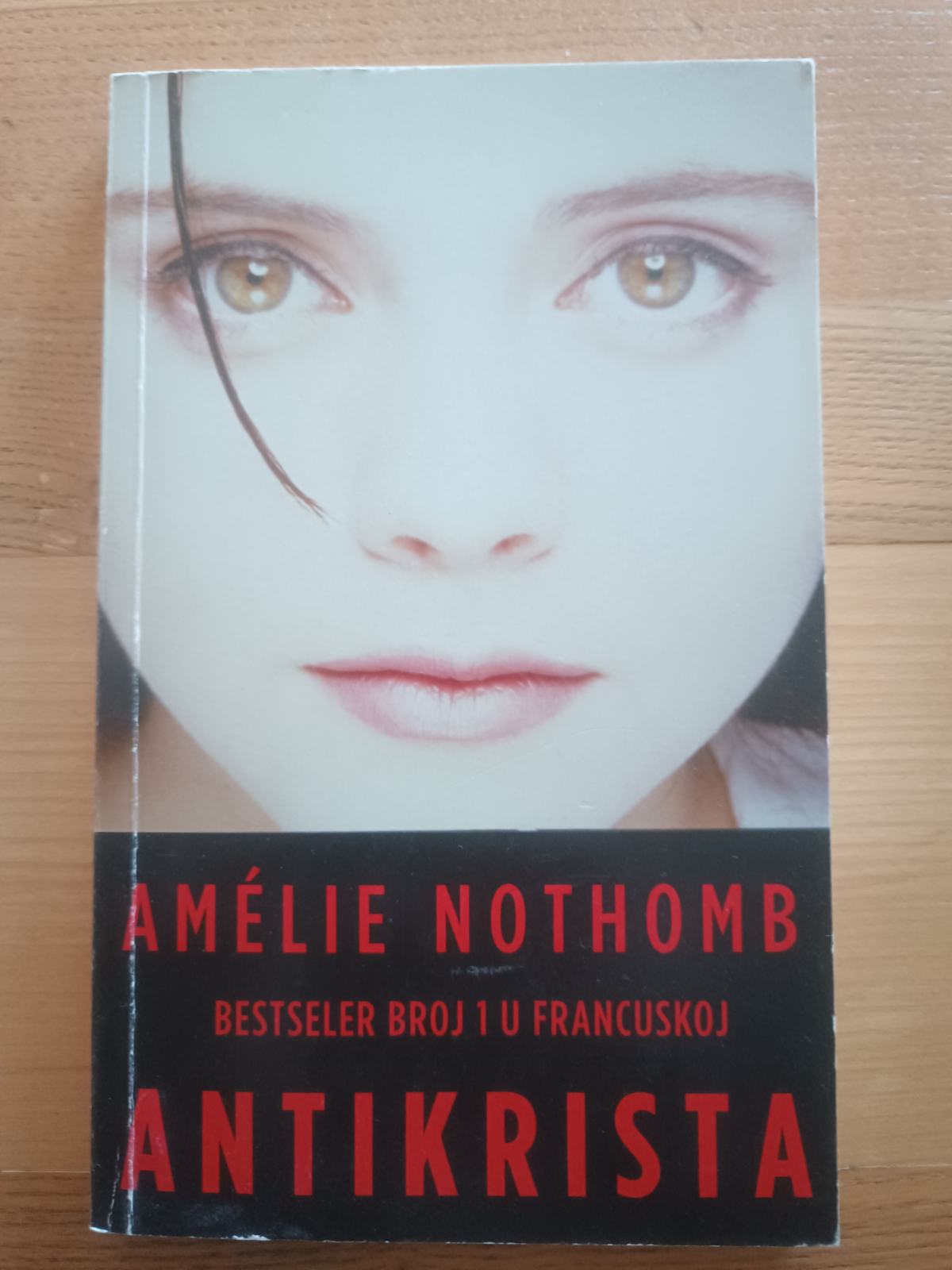 Amélie Nothomb: Antikrista