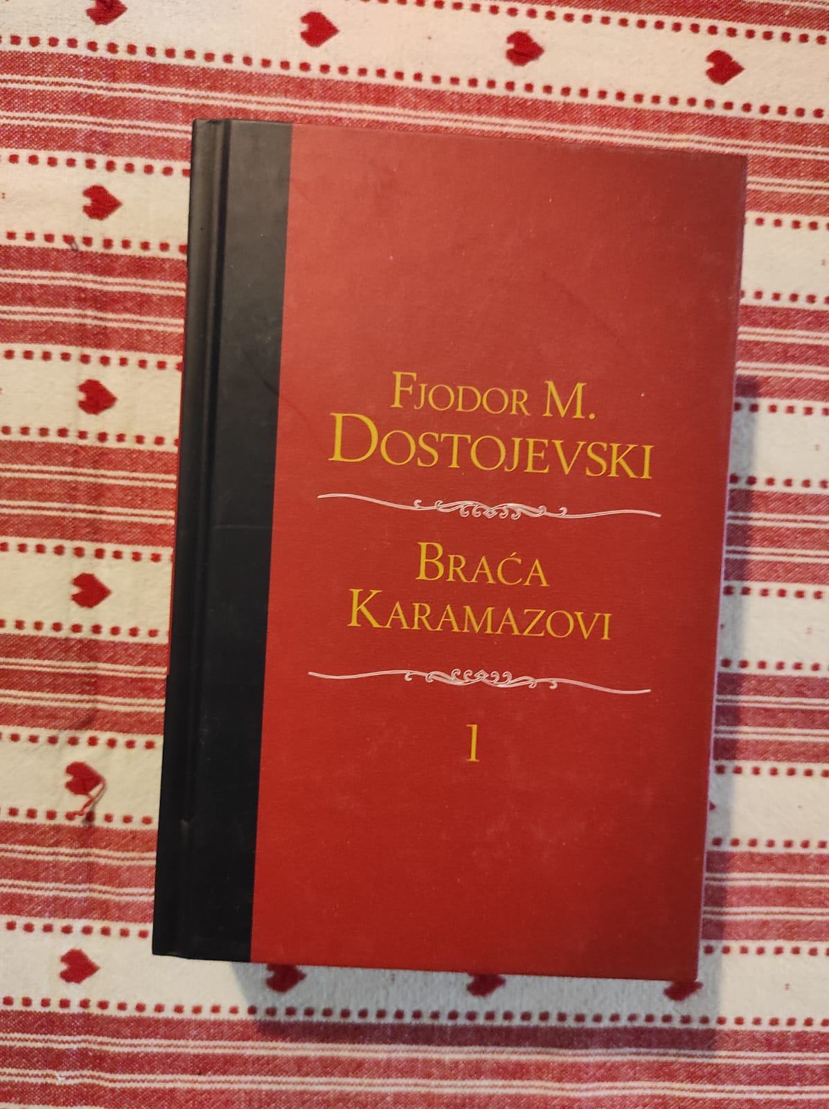 BRAĆA KARAMAZOVI 1 Dostojevski