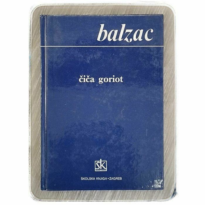 Čiča Goriot Honore De Balzac