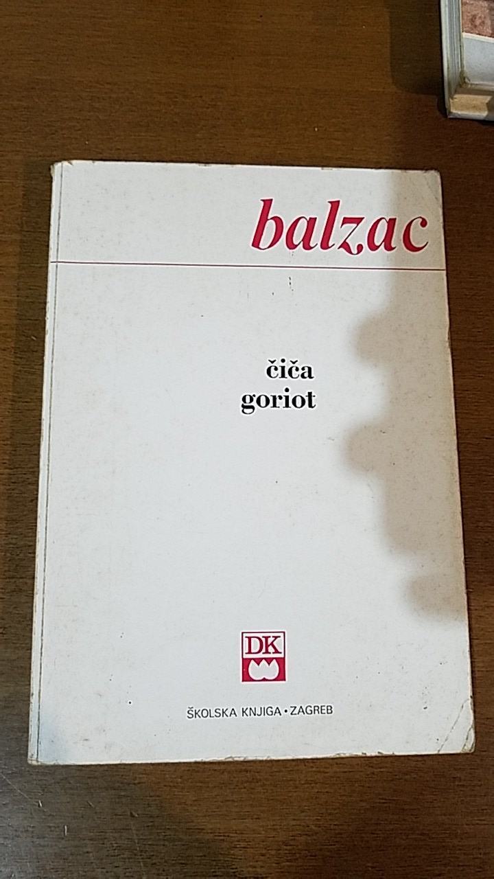 ČIČA GORIOT HONORE DE BALZAC