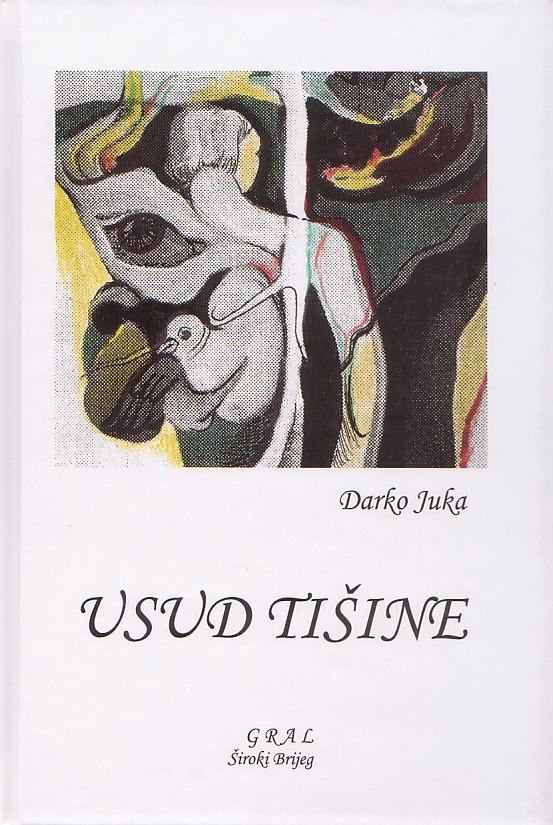 Darko Juka: Usud Tišine