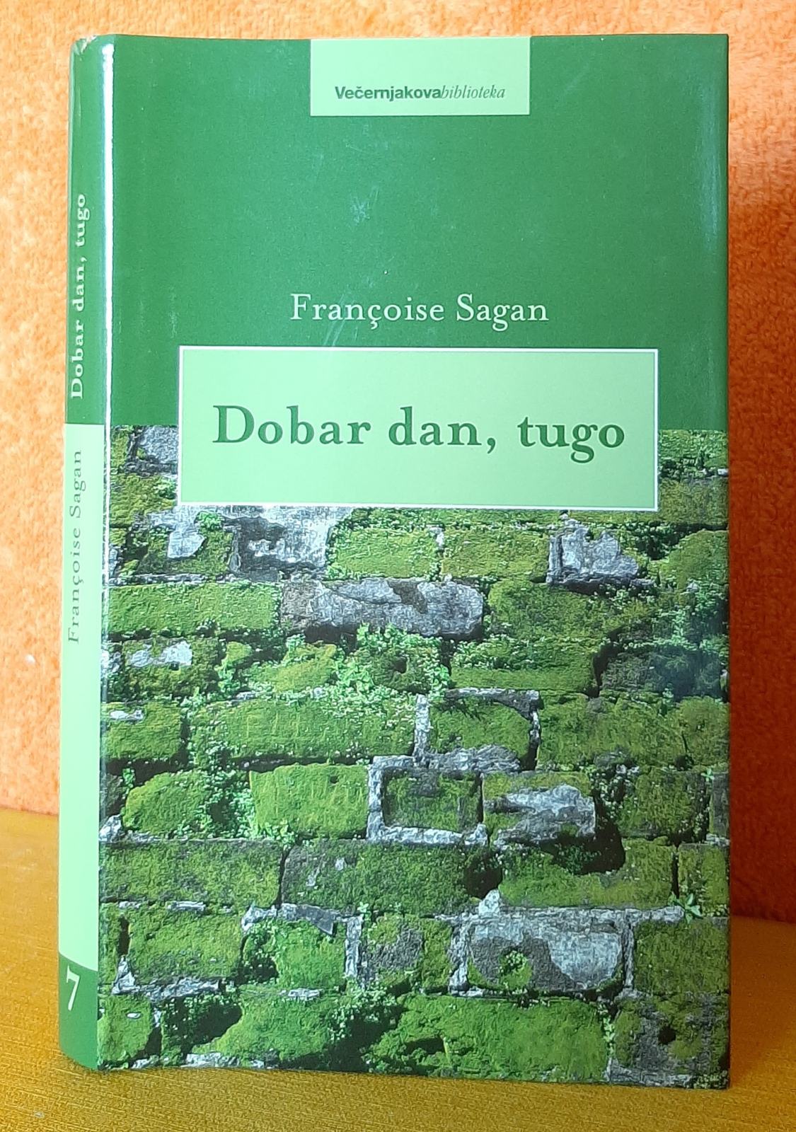 Dobar dan, tugo - Françoise Sagan