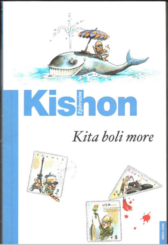 Ephraim Kishon : Kita boli more