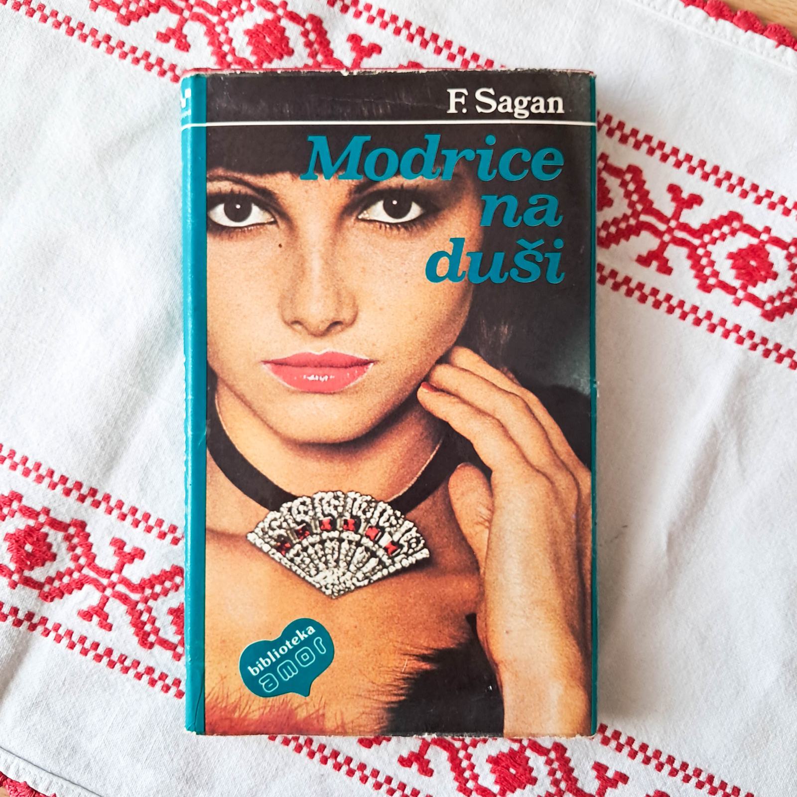 Francoise Sagan: Modrice na duši