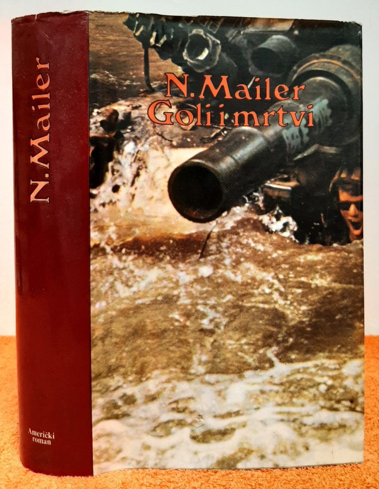 Goli i mrtvi - Norman Mailer