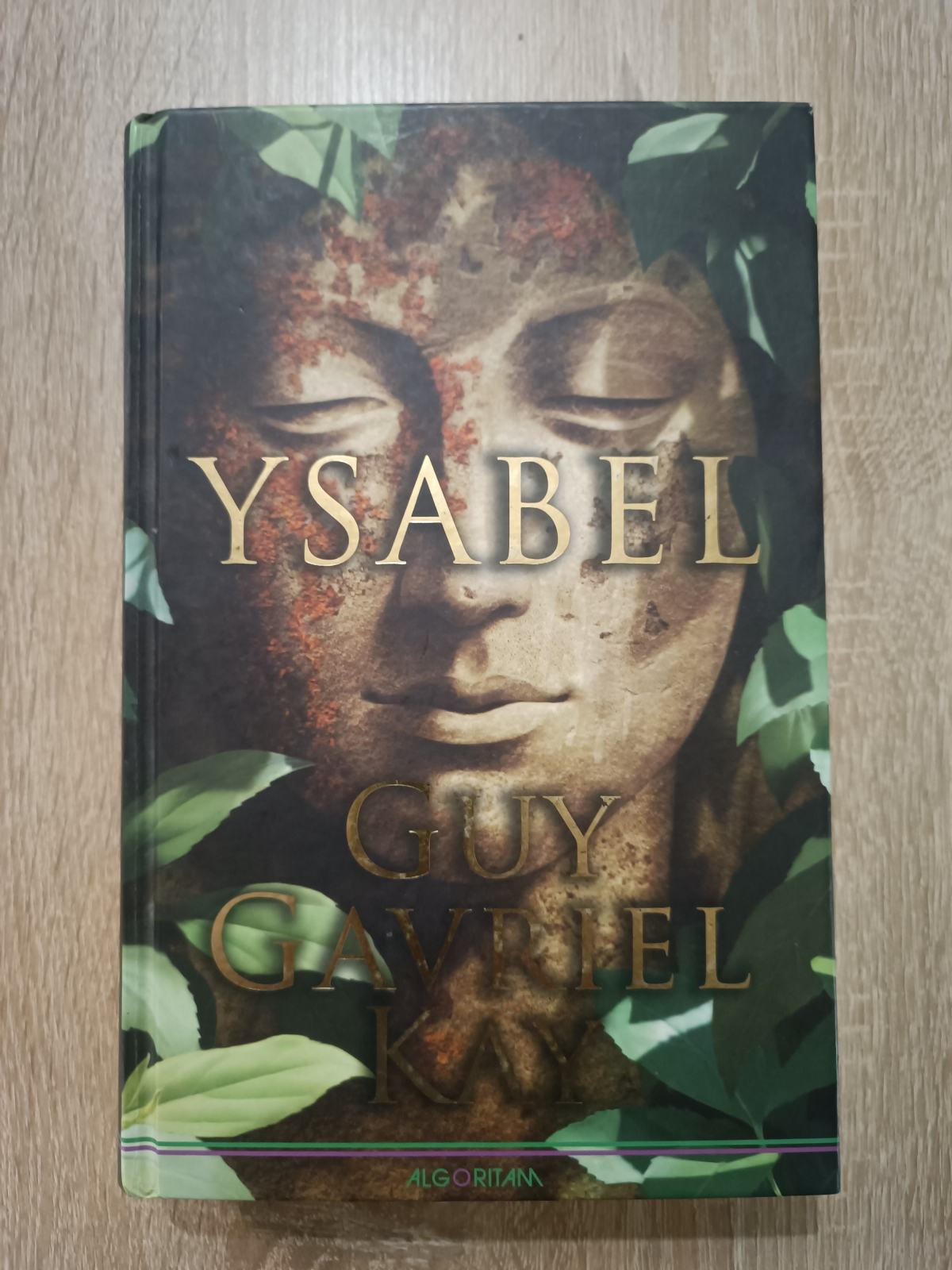 Guy Gavriel Kay: Ysabel