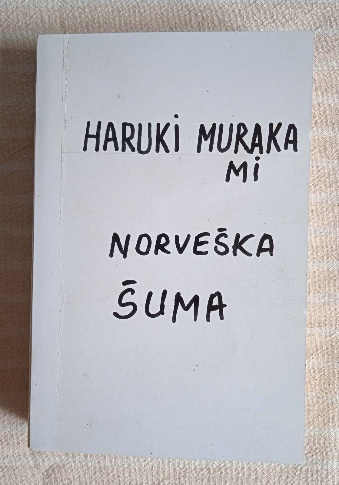 H.MURAKAMI NORVEŠKA ŠUMA