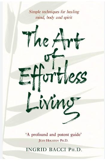 Ingrid Bacci : The Art Of Effortless Living