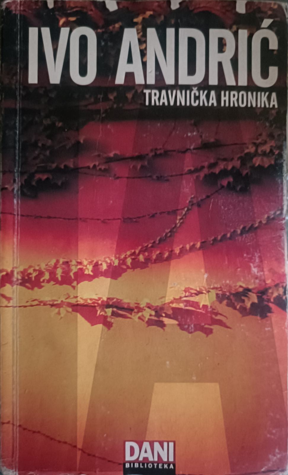 Ivo Andrić: Travnička hronika