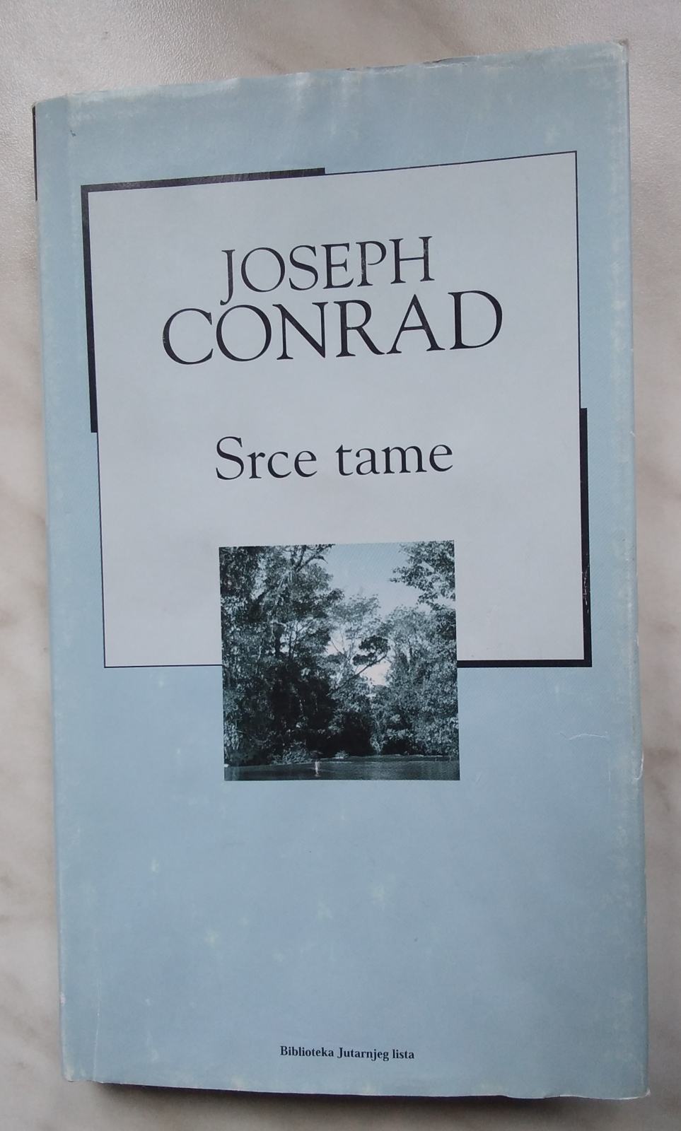 Joseph Conrad - Srce tame