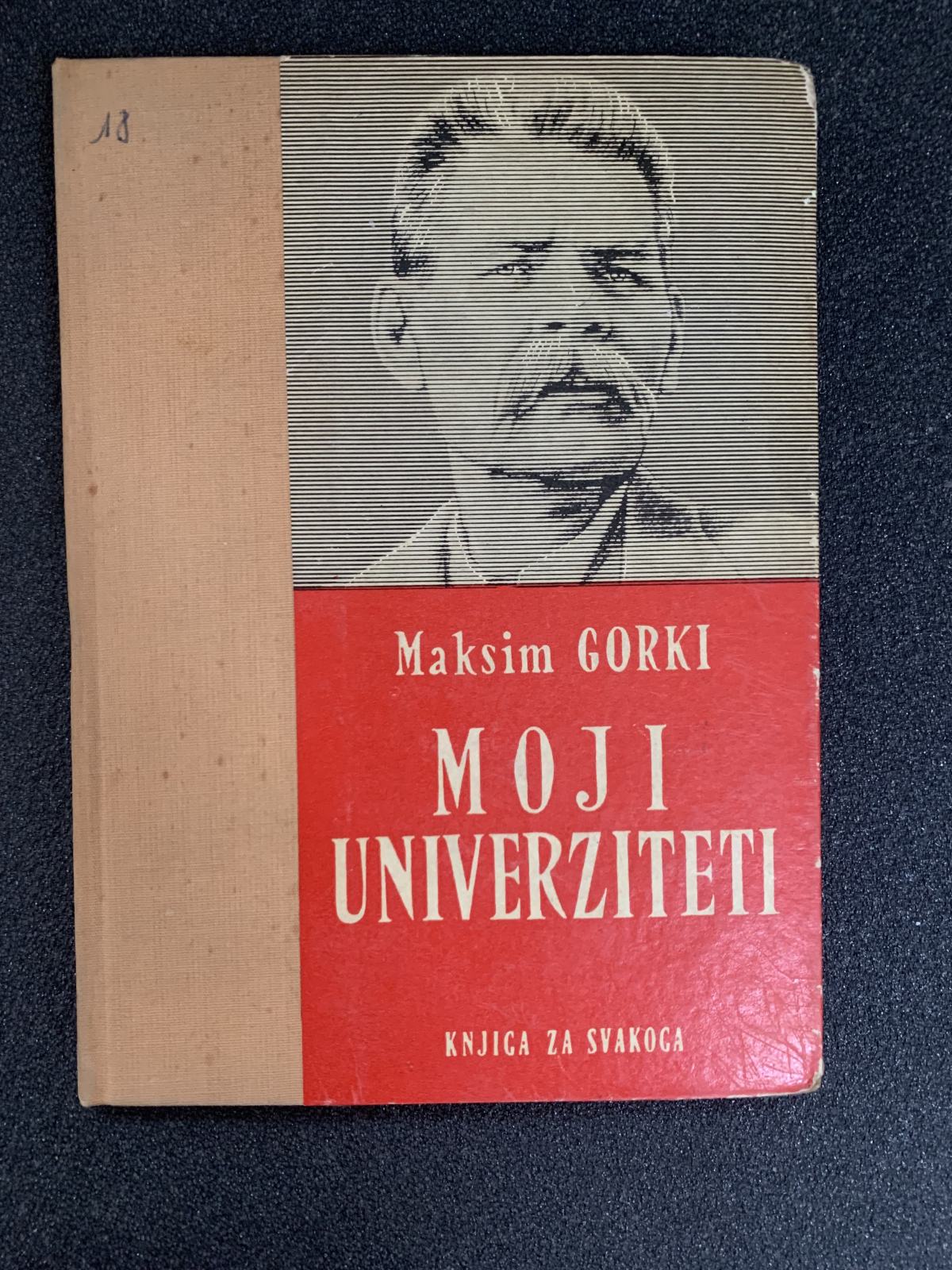 Maksim Gorki: Moji univerziteti