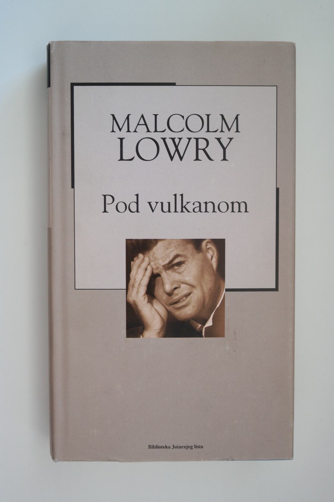 Malcom Lowry - Pod vulkanom