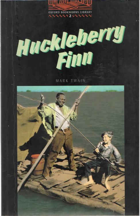Mark Twain: Huckleberry Finn