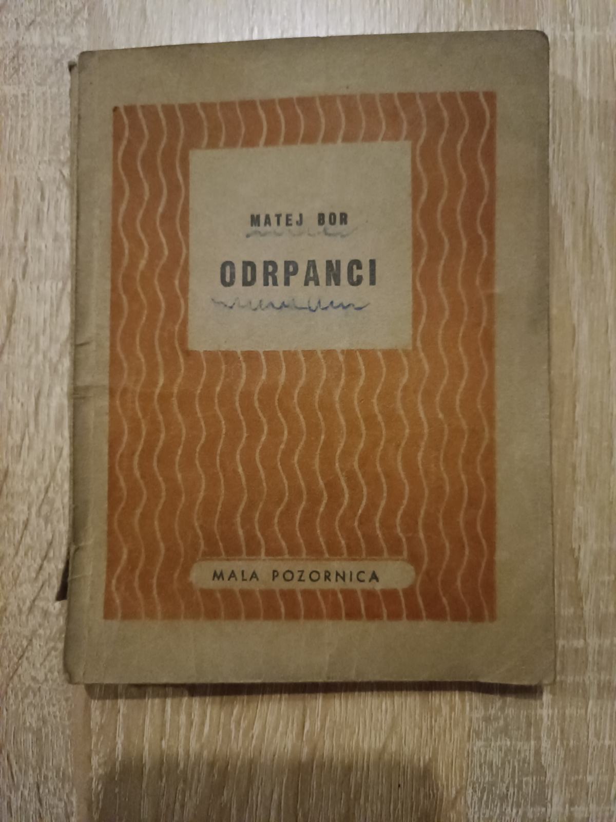 Matej Bor : Odrpanci : drama u tri čina