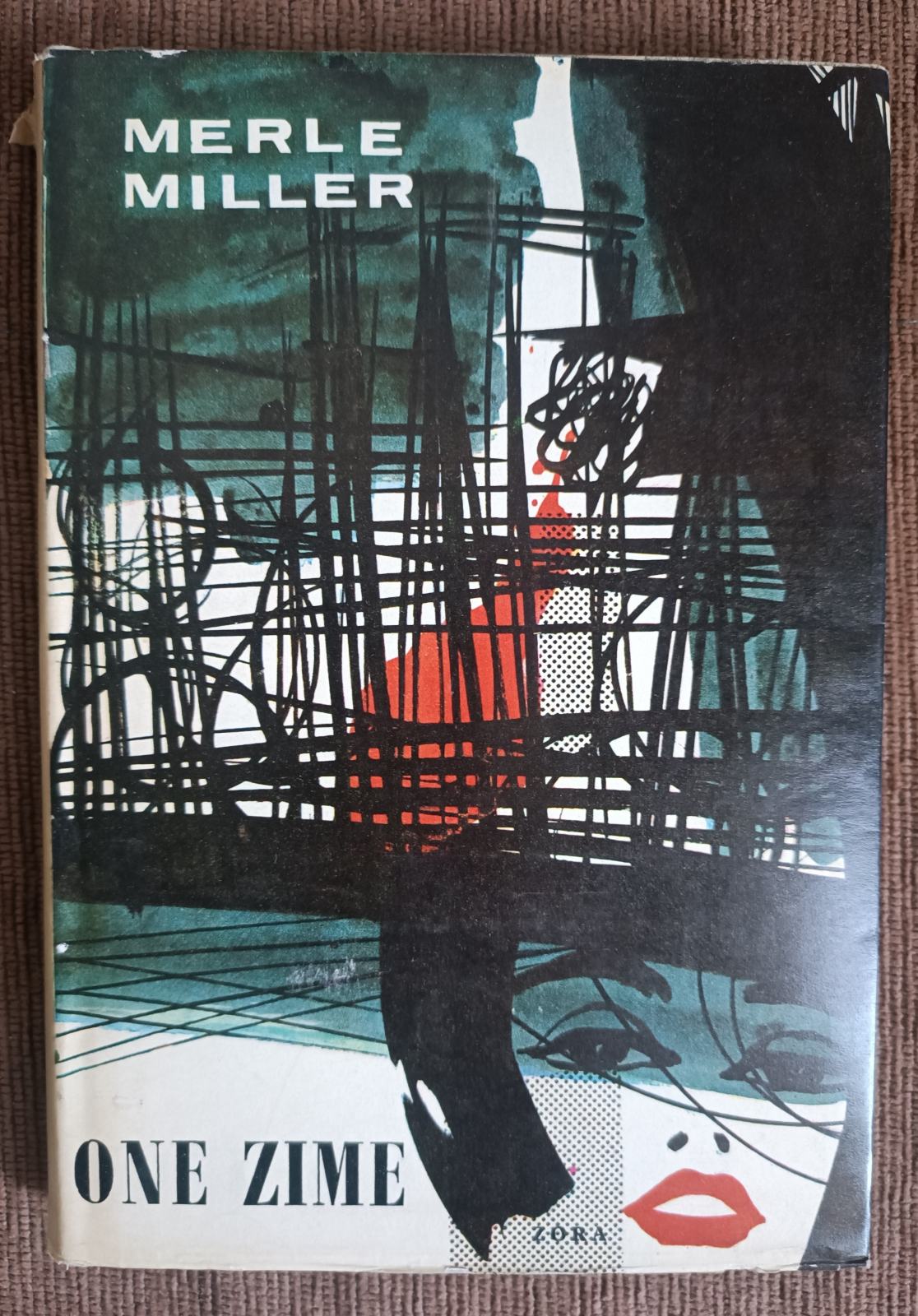 Merle Miller : One zime