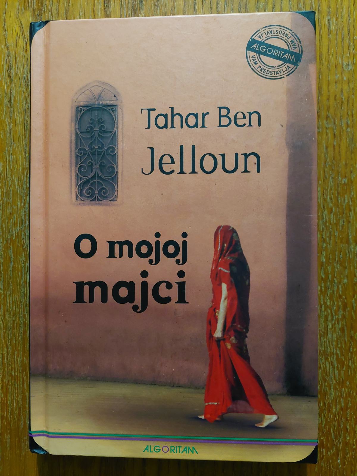 O mojoj majci - Tahar Ben Jelloun