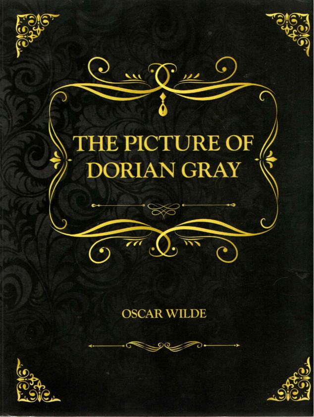 Oscar Wilde: The Picture of Dorian Gray