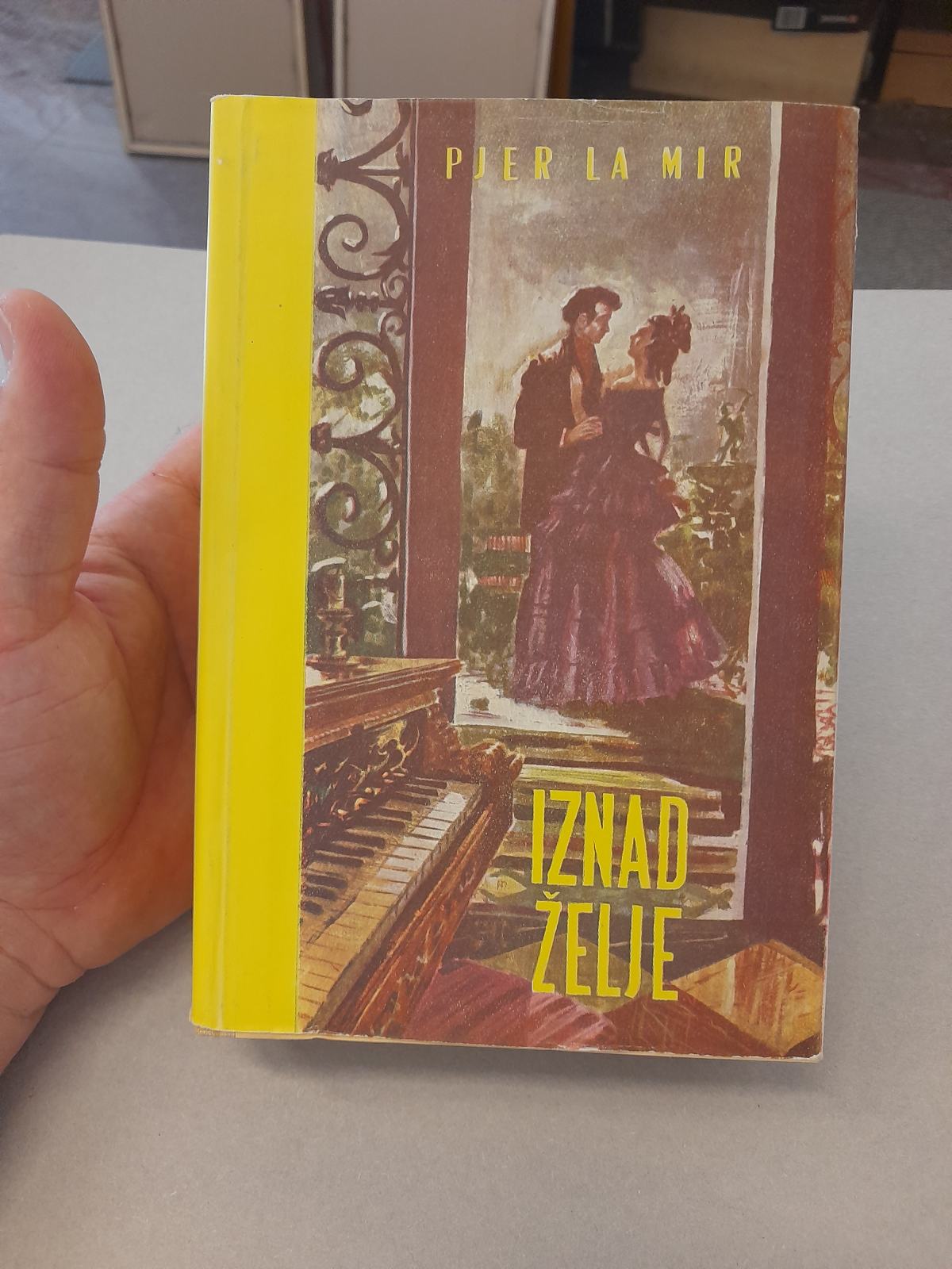 Pjer La Mir (Pierre La Mure)-Iznad želje (1960.)