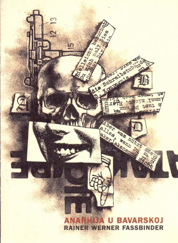 Rainer Werner Fassbinder:: Anarhija u Bavarskoj