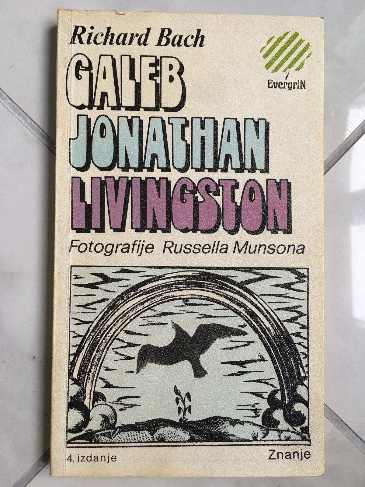 R. Bach, GALEB JONATHAN LIVINSTON