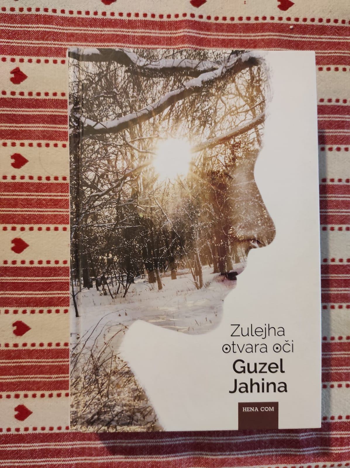 Zulejha otvara oči | Guzel Jahina