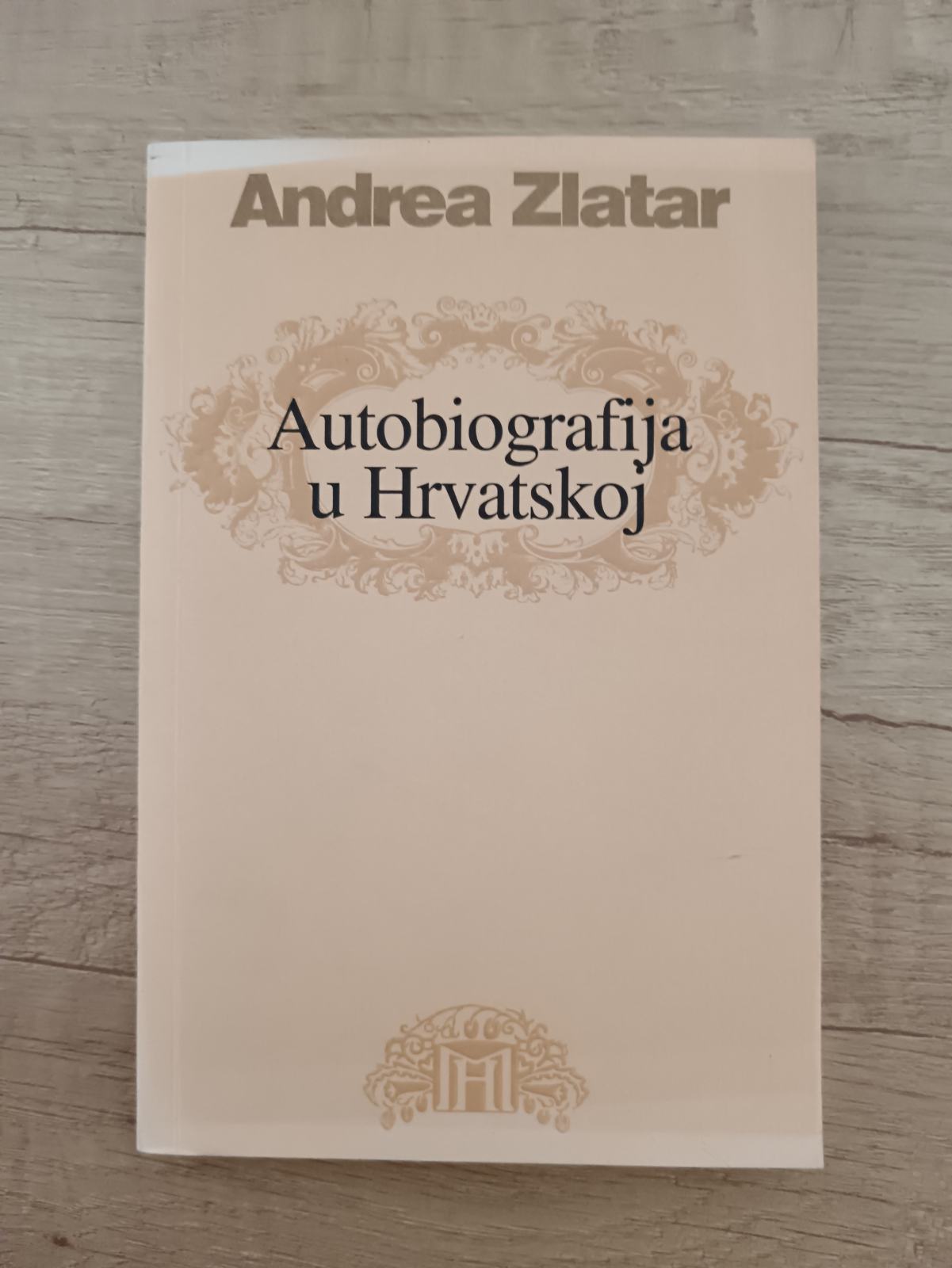 ANDREA ZLATAR, Autobiografija u Hrvatskoj
