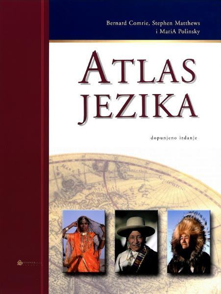 ATLAS JEZIKA - Bernard Comrie, Stephen Matthews & Maria Polinsky