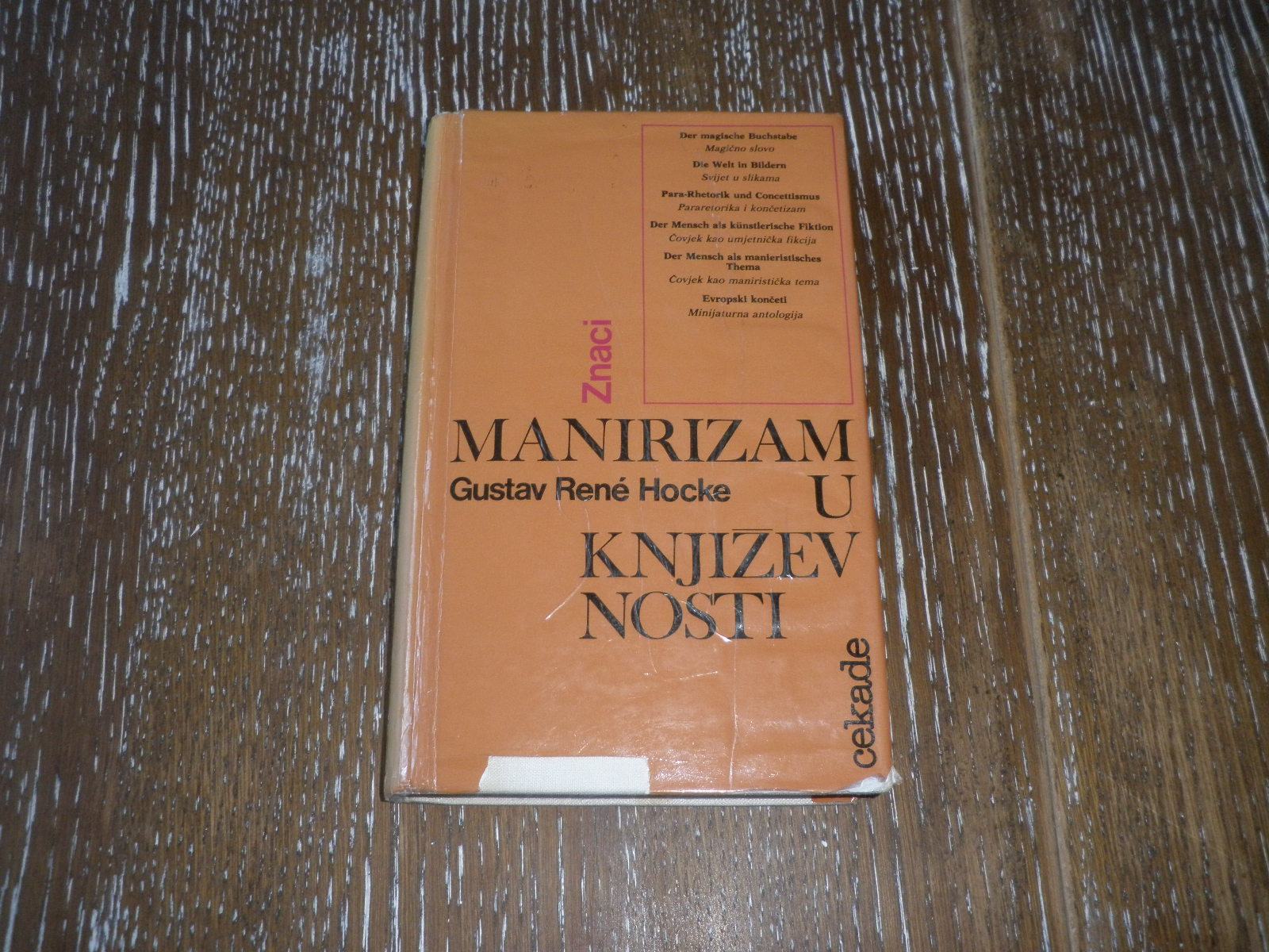 Gustav Rene Hocke - MANIRIZAM U KNJIŽEVNOSTI