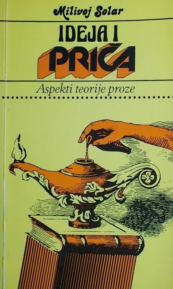 Ideja i priča – Milivoj Solar