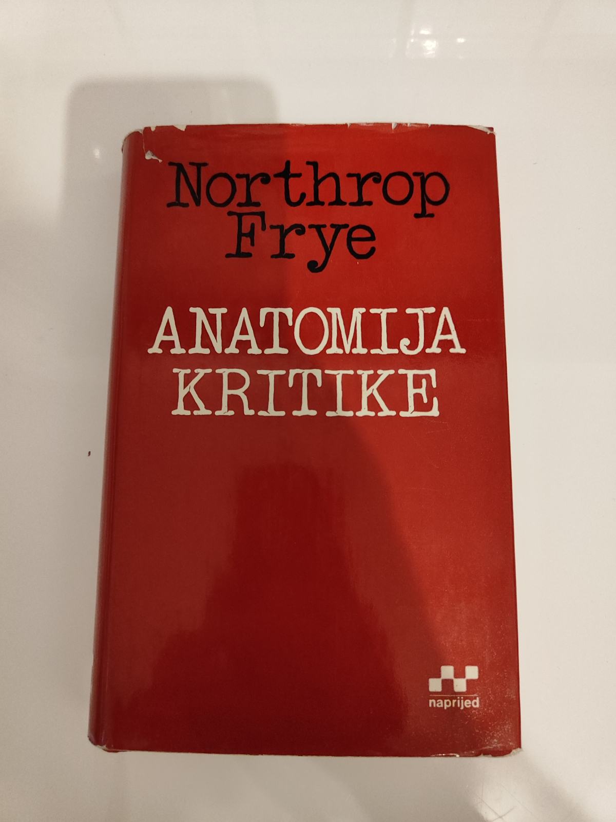 NORTHROP FRYE: Anatomija kritike (1979) - odlična knjiga!