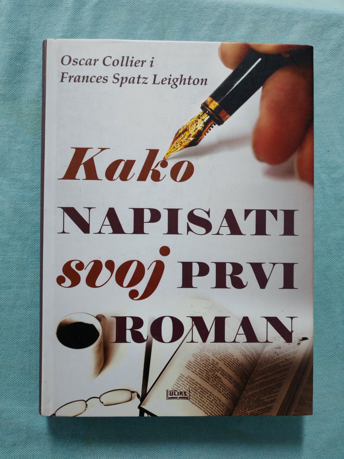 Oscar Collier i dr. – Kako napisati svoj prvi roman (Z82)