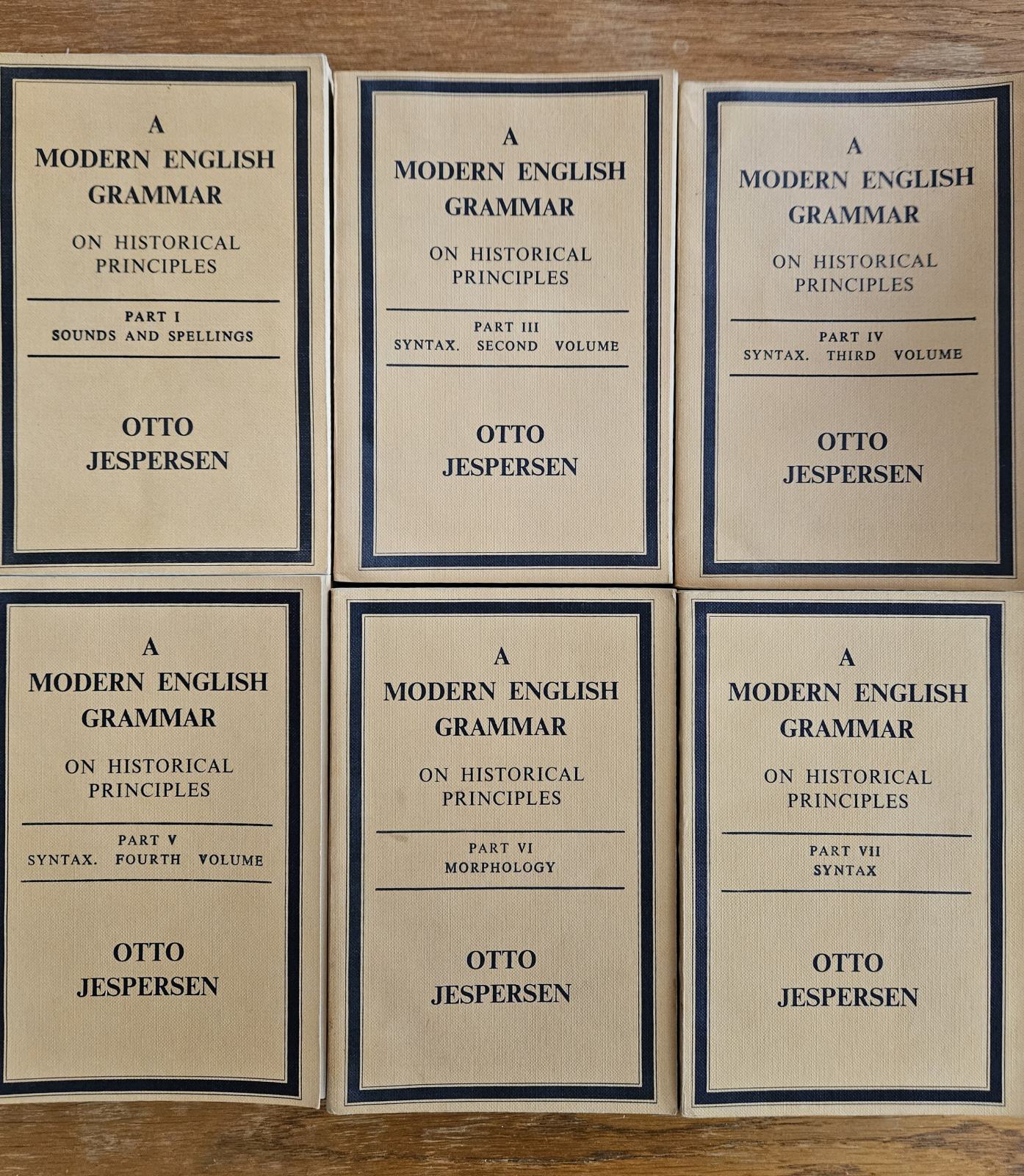 Otto Jespersen: A Modern English Grammar on Historical Principles