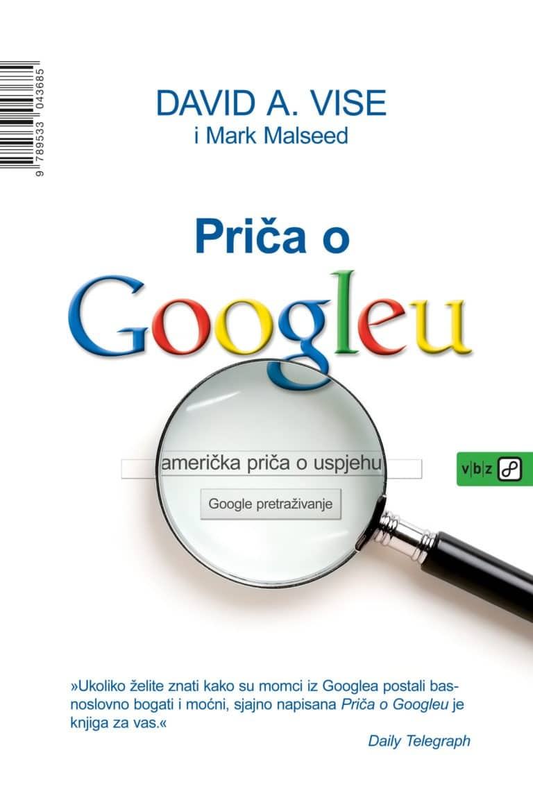 A.Vise, David; Malseed, Mark: PRIČA O GOOGLEU TU