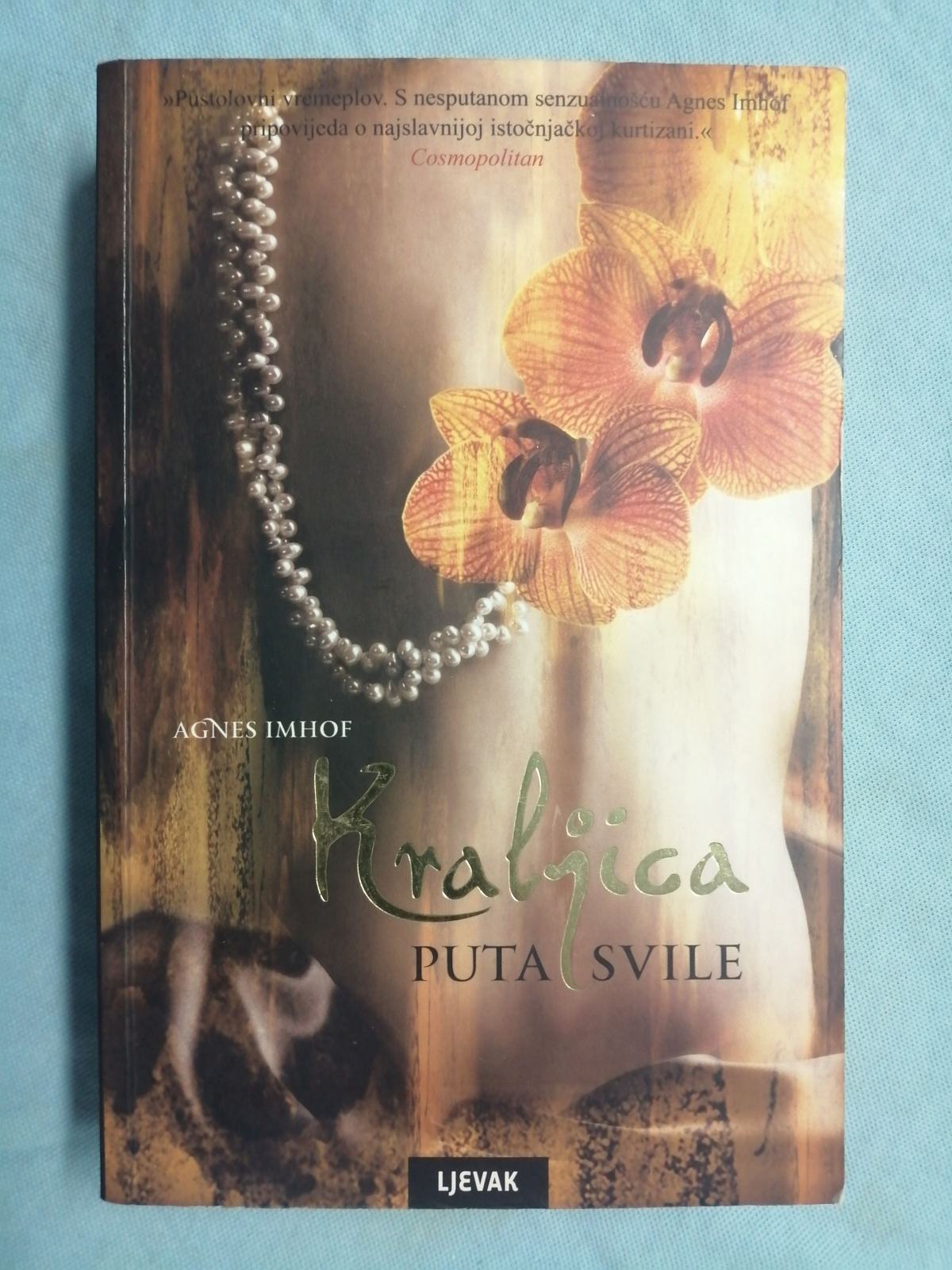 Agnes Imhof – Kraljica Puta svile (B45)