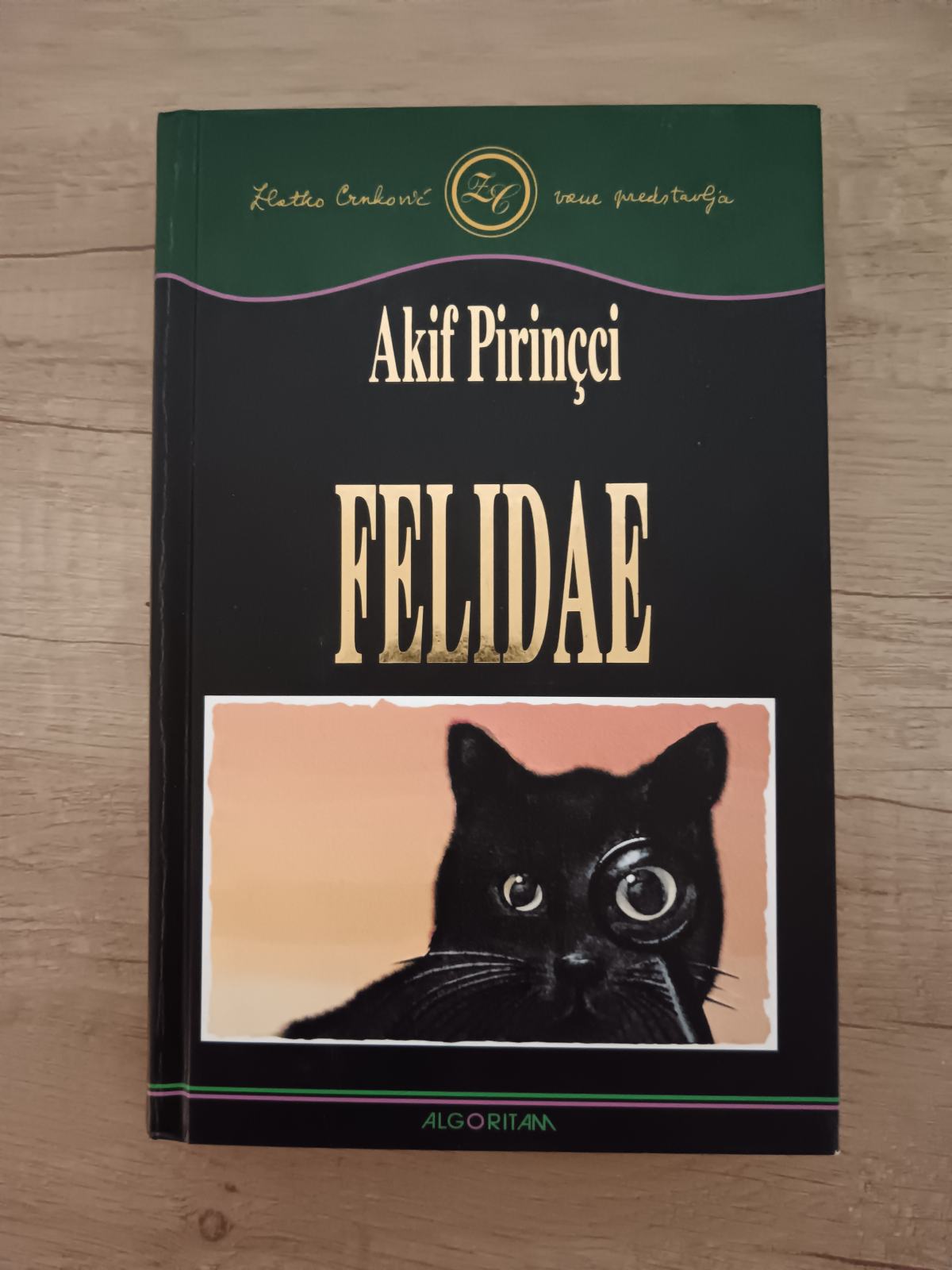AKIF PRINCCI, Felidae