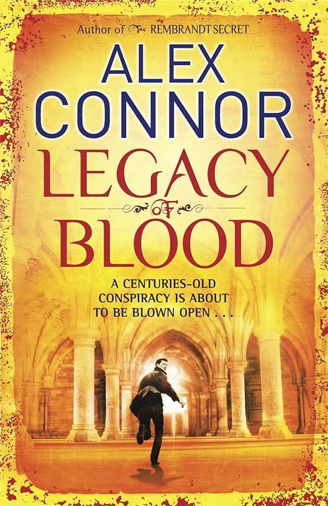 Alex Connor - Legacy of Blood