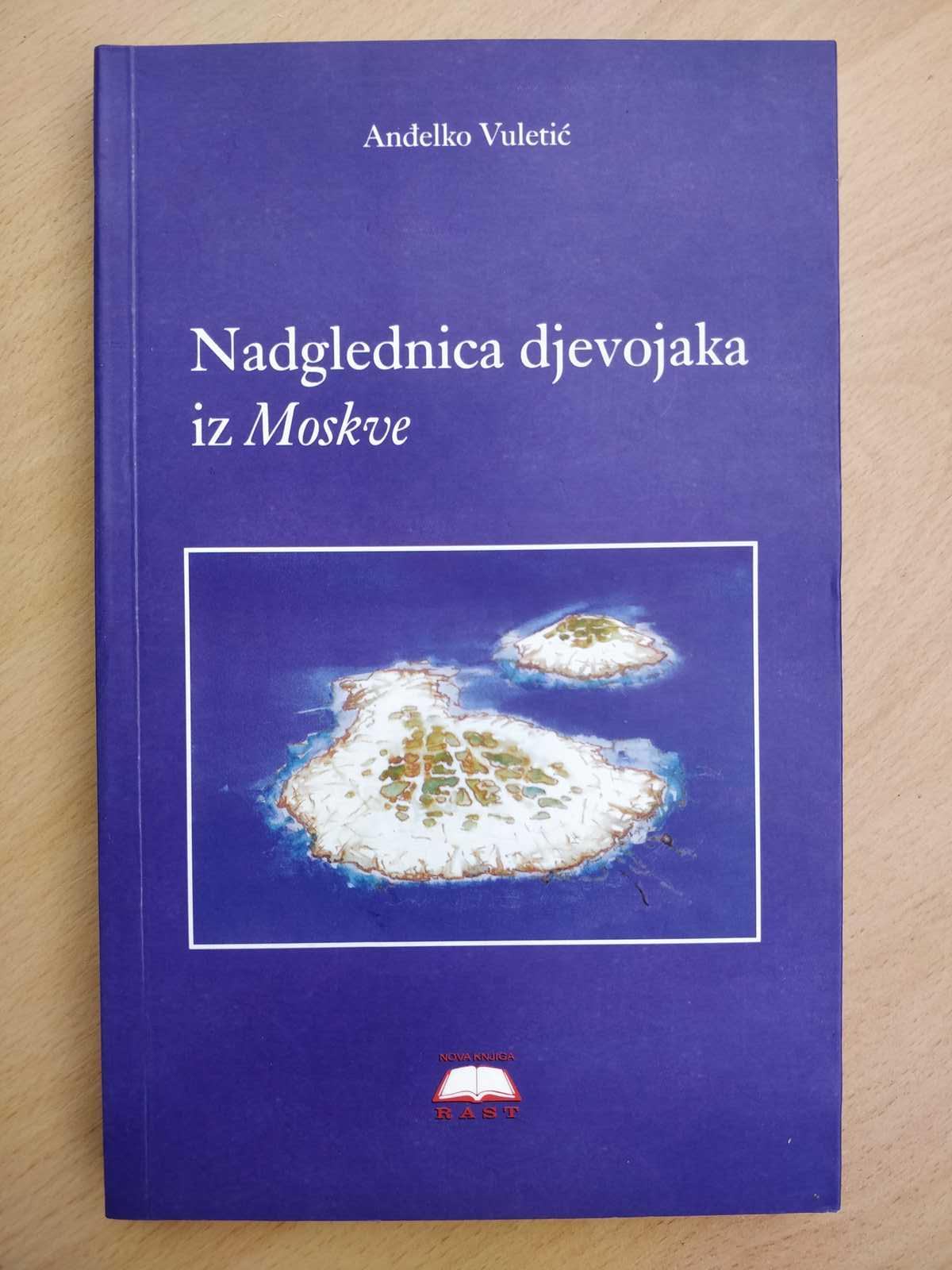 Anđelko Vuletić - Nadglednica djevojaka iz Moskve