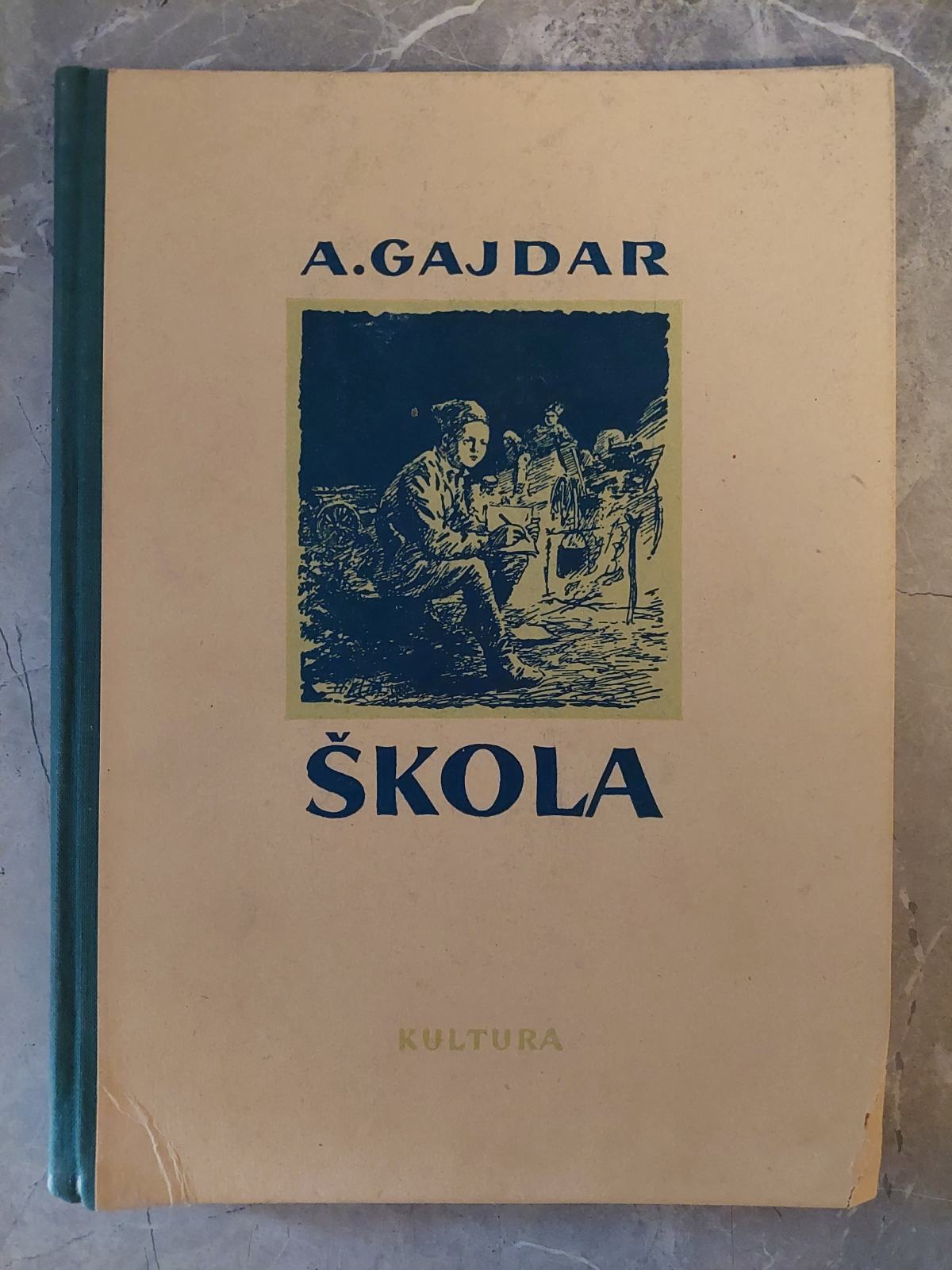 Arkadije Gajdar - Škola