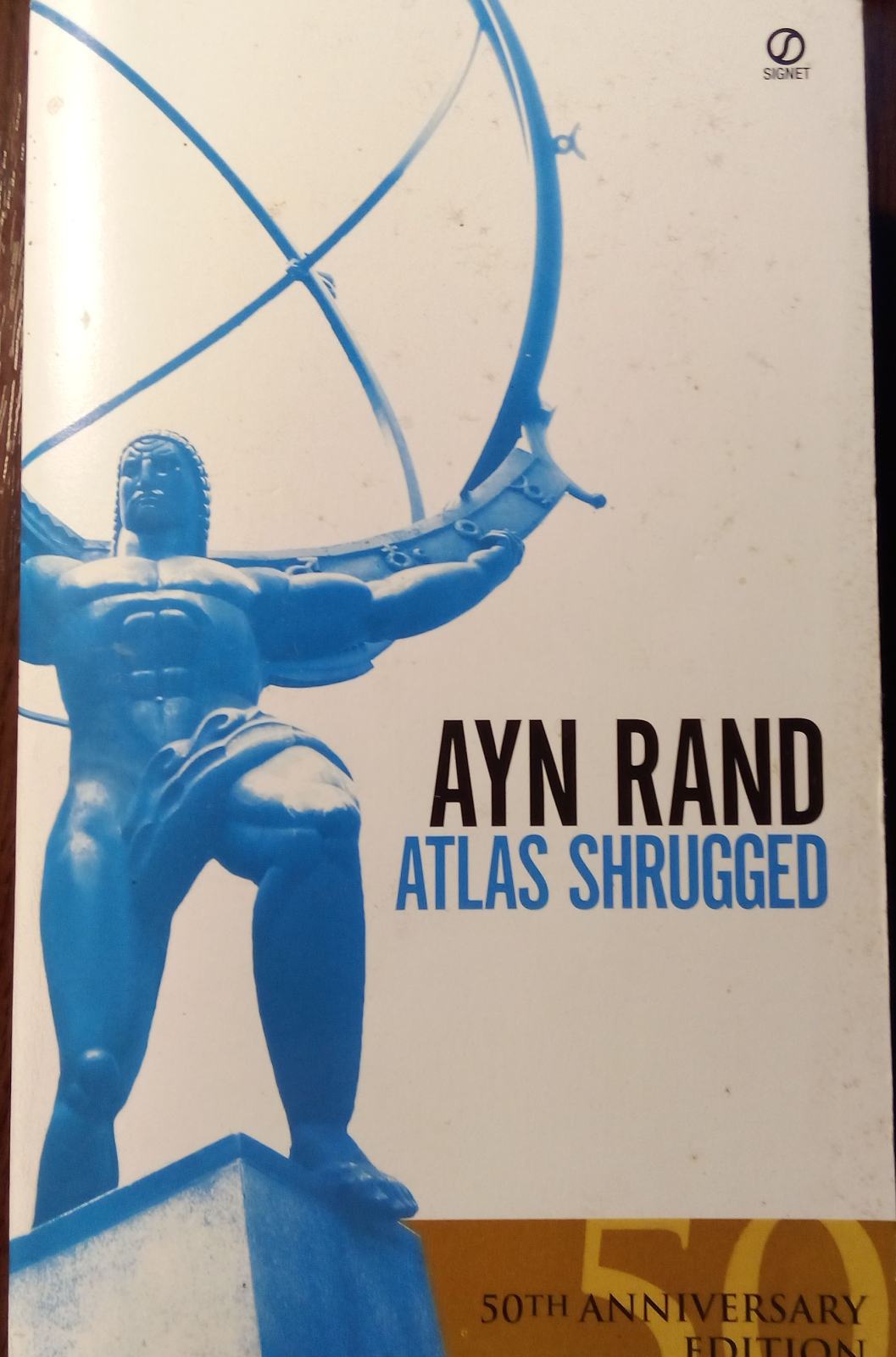 Ayn Rand: ATLAS SHRUGGED