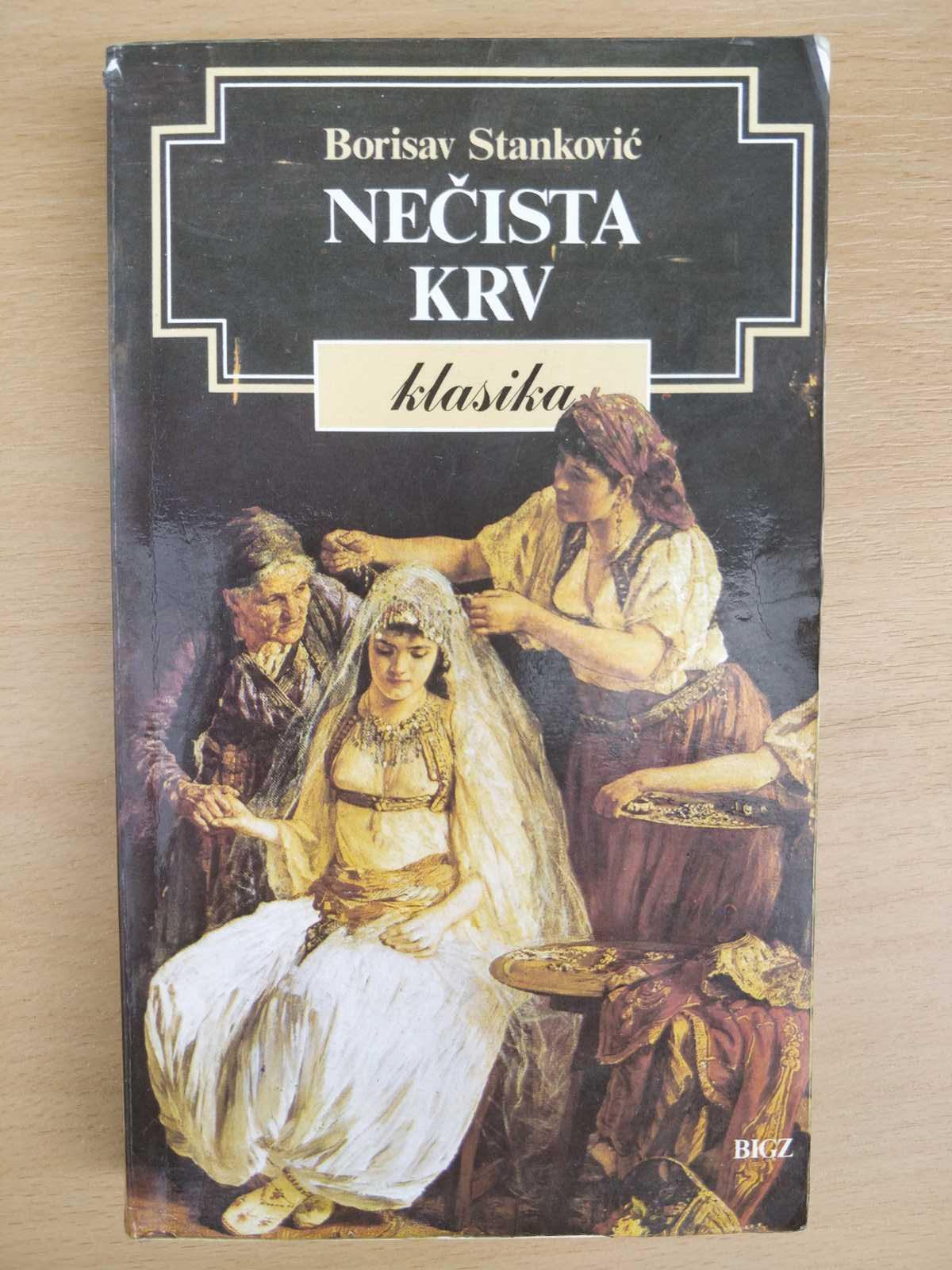 Borisav Stanković - Nečista krv