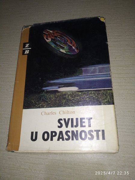 Charles Chilton - Svijet u opasnosti
