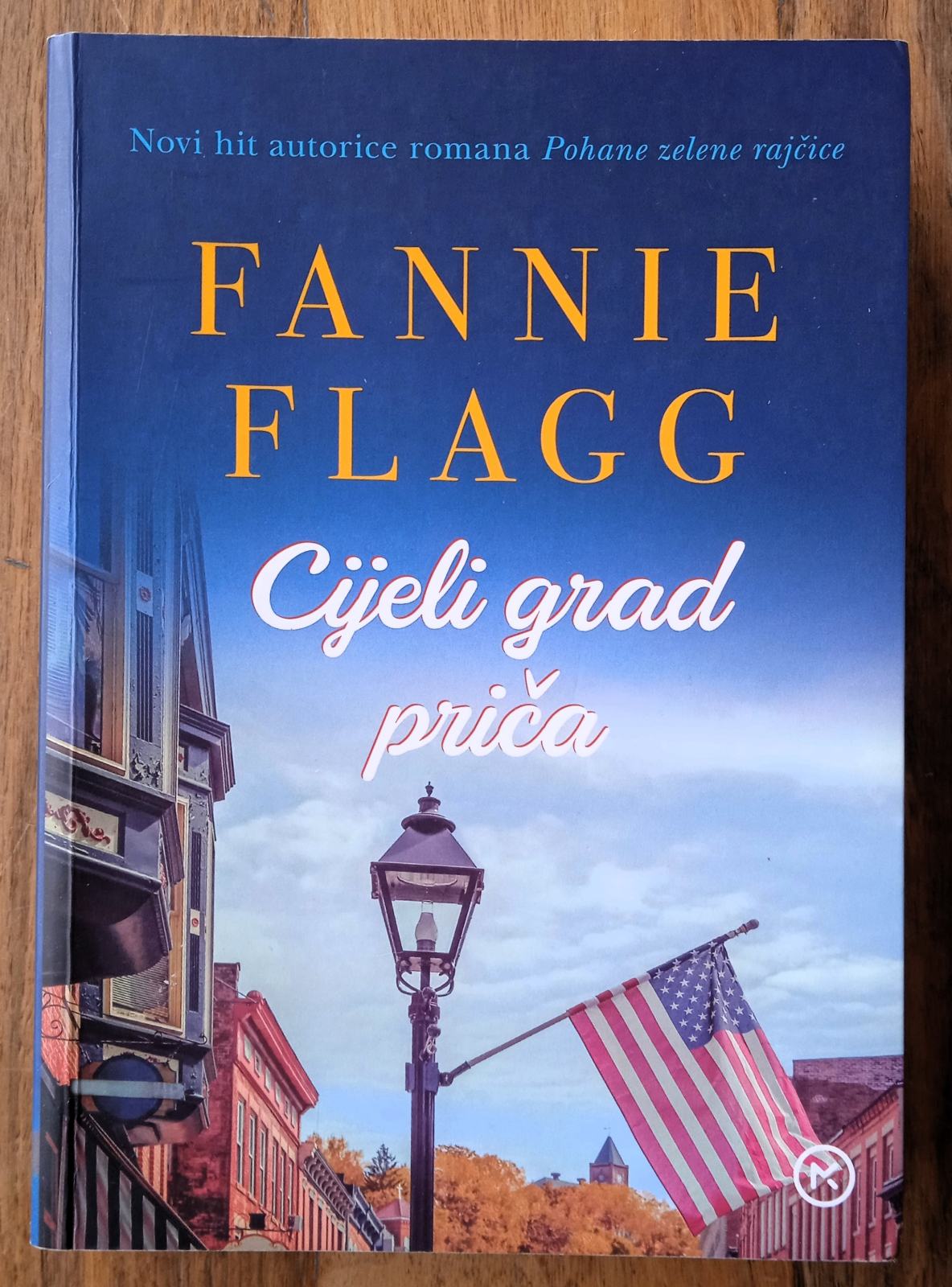 CIJELI GRAD PRIČA Fannie Flagg