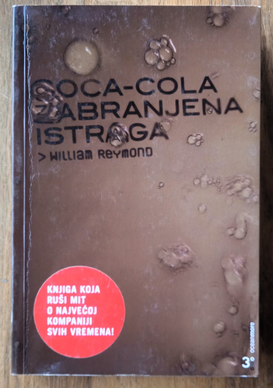 COCA COLA ZABRANJENA ISTRAGA William Raymond